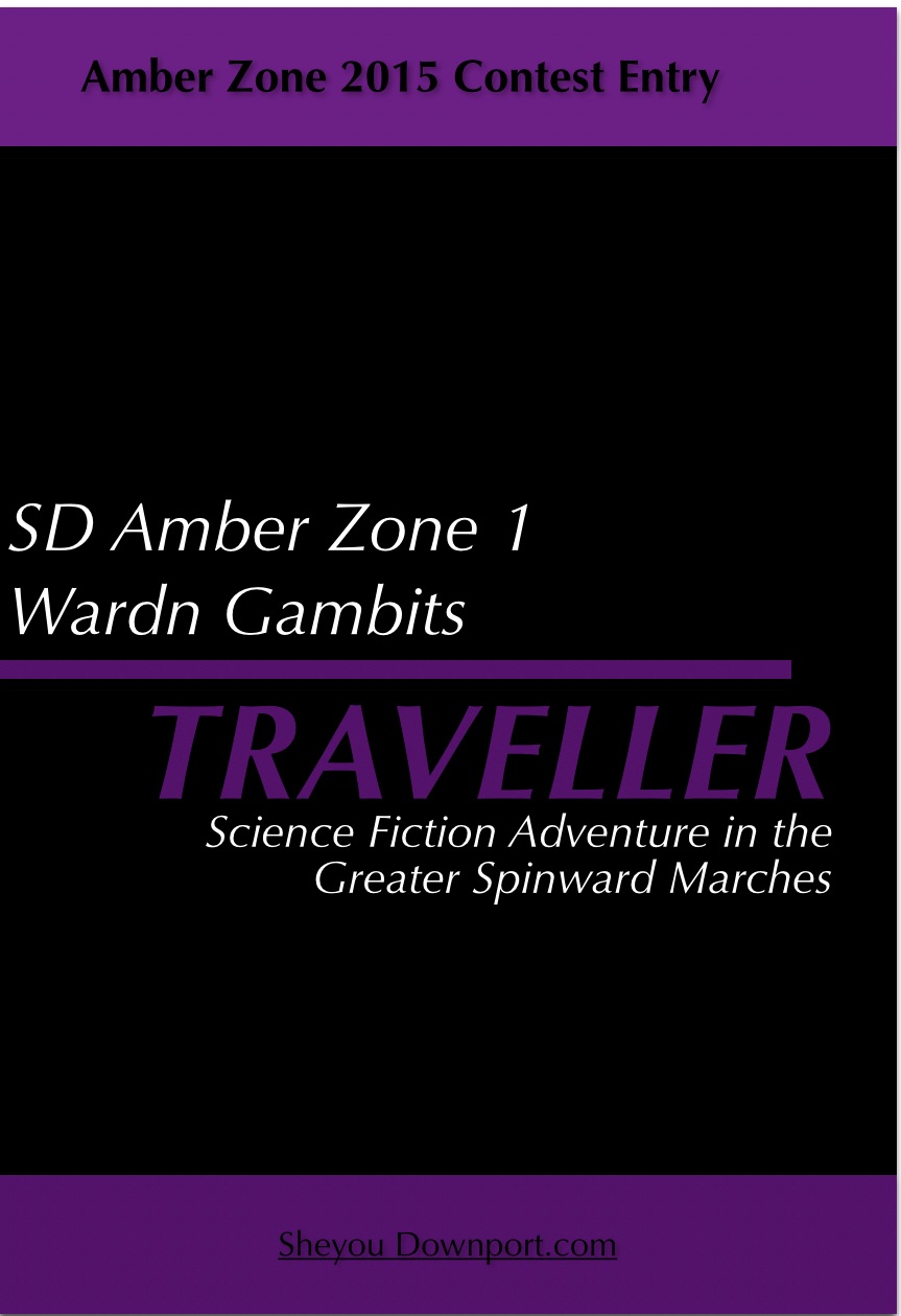 Amber Zone: Wardn Gambits – The Sheyou Downport